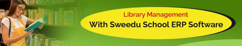 School Library Management System | Library Management System | Sweedu ...
