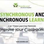 Synchronous and Asynchronous Learning: Can These Learning Methods Improve your Classroom ...