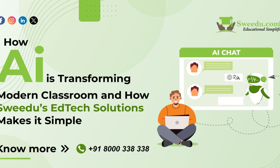 How AI is Transforming Modern Classroom and How Sweedu’s EdTech ...